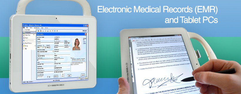 Electronic Medical Records (EMR) and Tablet PCs - Cybernet Blog