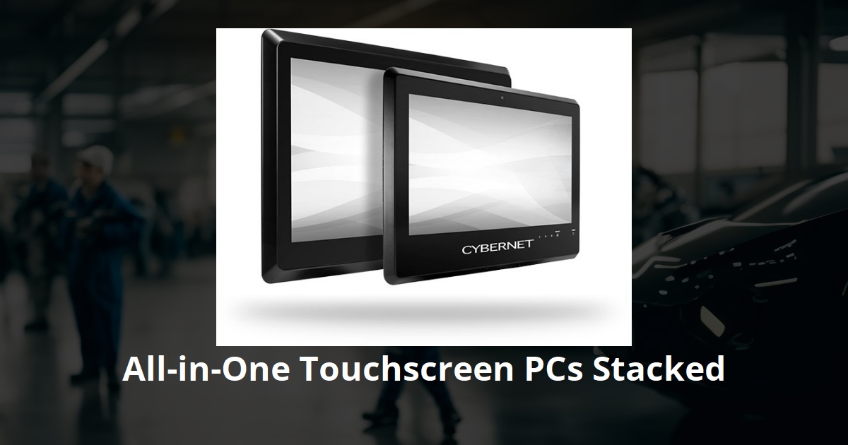 All-in-One Touchscreen PC - iOne S Series | Cybernet