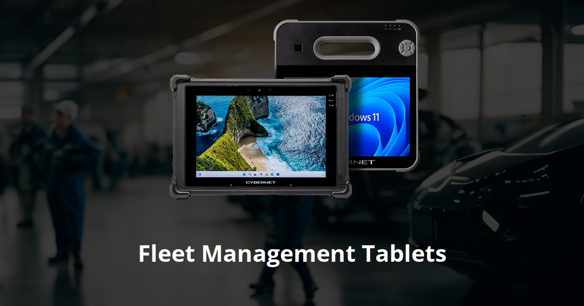 Fleet Management Tablets | Cybernet